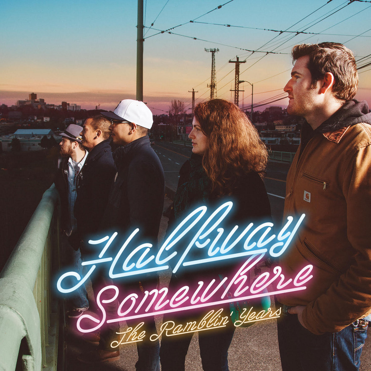 Halfway Somewhere | The Ramblin' Years