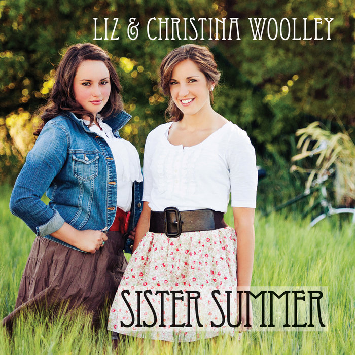 Sister Summer | Liz and Christina Woolley | Liz Woolley