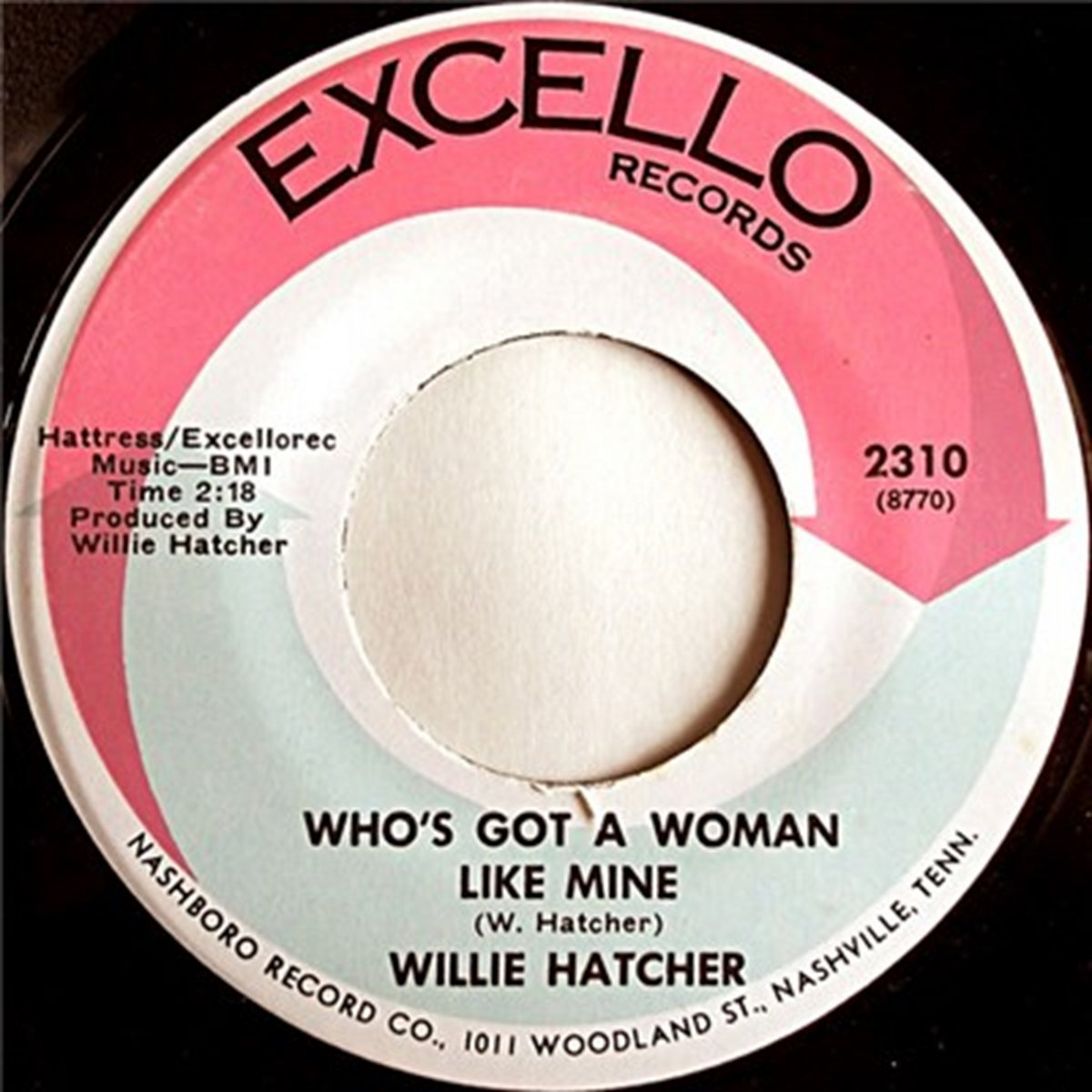 Whos Got A Woman Like Mine Tell Me So | Will Hatcher