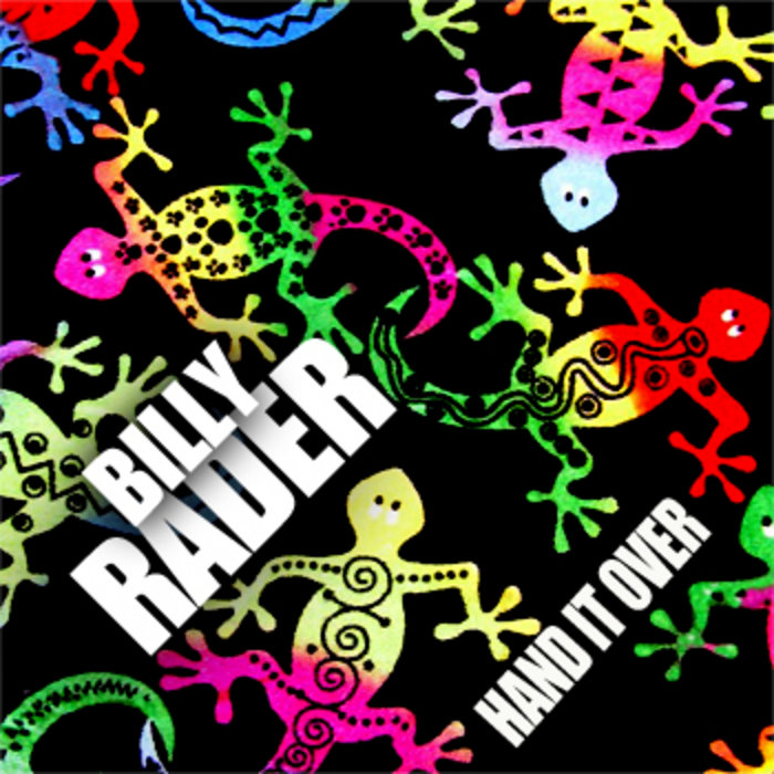 Hand It Over | Billy Rader