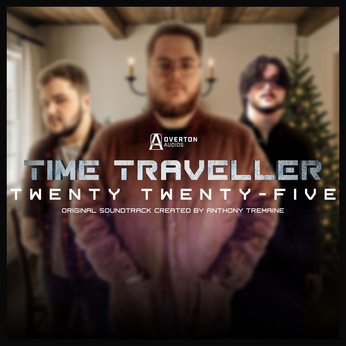 Time Traveller: Twenty Twenty Five Original Soundtrack | Anthony Tremaine
