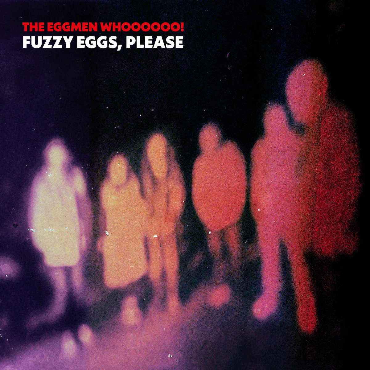 FUZZY EGGS, PLEASE | The Eggmen Whoooooo!