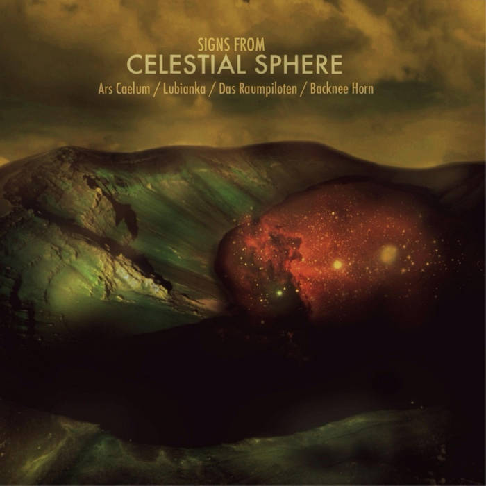 Signs from The Celestial Sphere - Das Raumpiloten / Lubianka / Backnee ...
