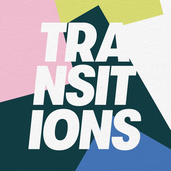 Transitions | Son Nouveau
