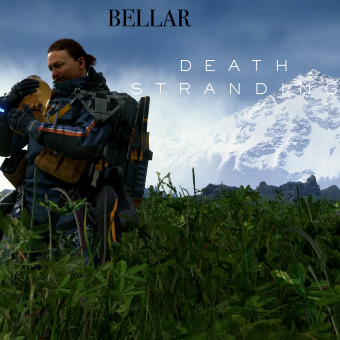 Death Stranding - Single | Bellar