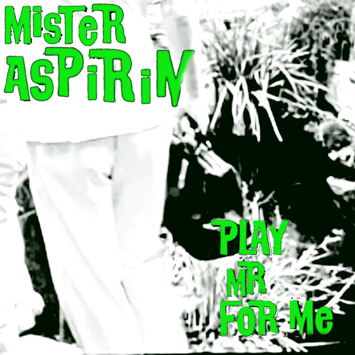 Play Mister For Me | Mr. Aspirin | Caveman Recordings
