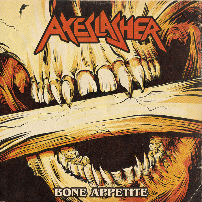 Bone Appetite | Axeslasher