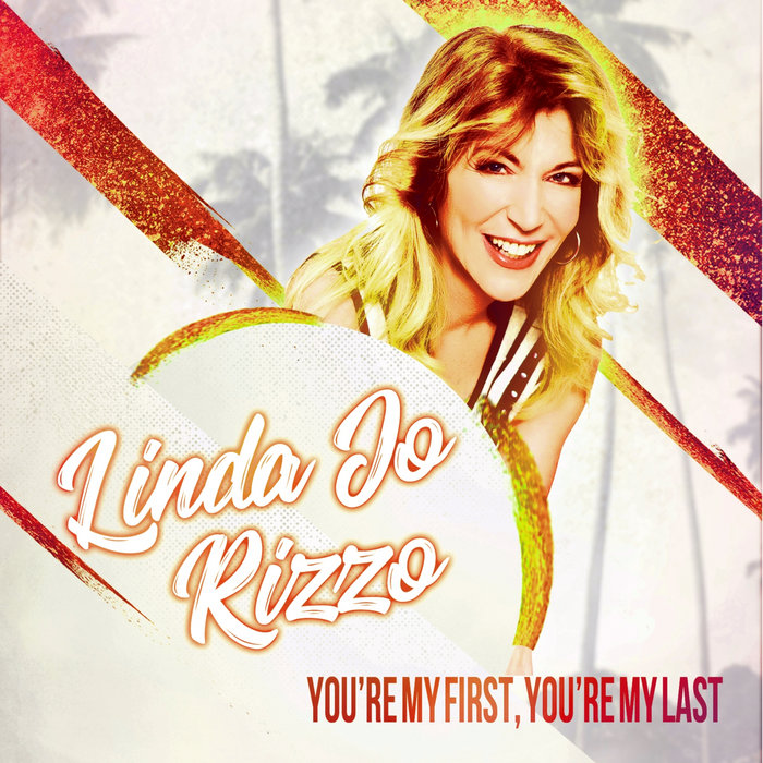 Linda Jo Rizzo - You’re My First, You’re My Last 2020 (New Instrumental ...