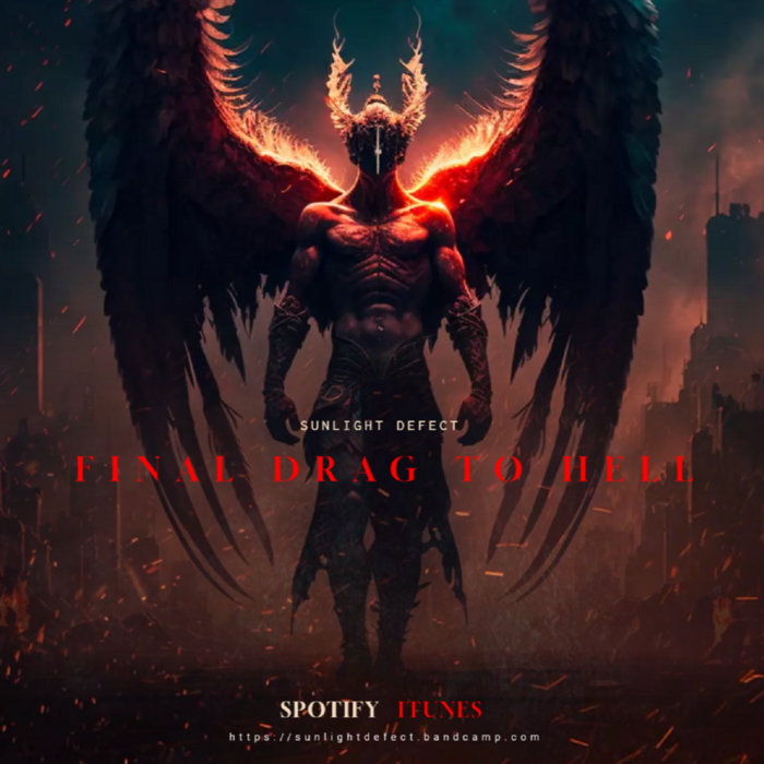 Final Drag To Hell E.P. | Sunlight Defect