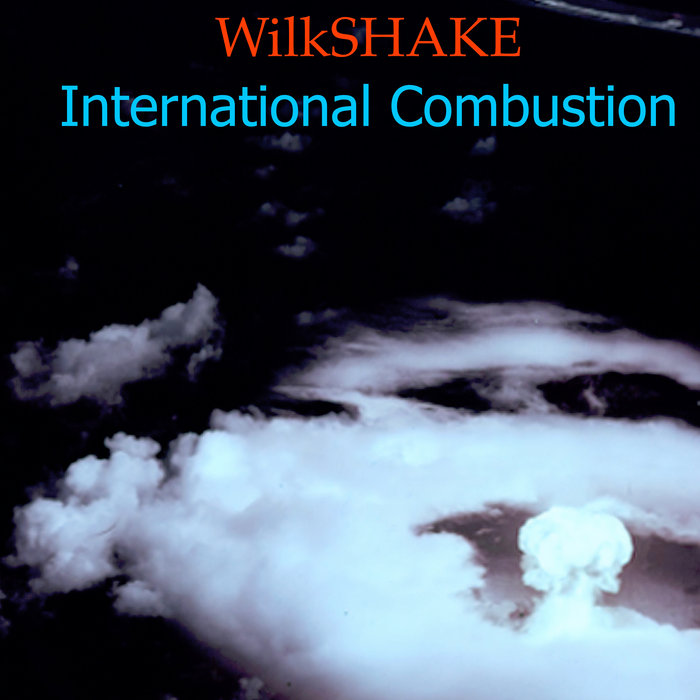 International Combustion (2009) | WilkSHAKE