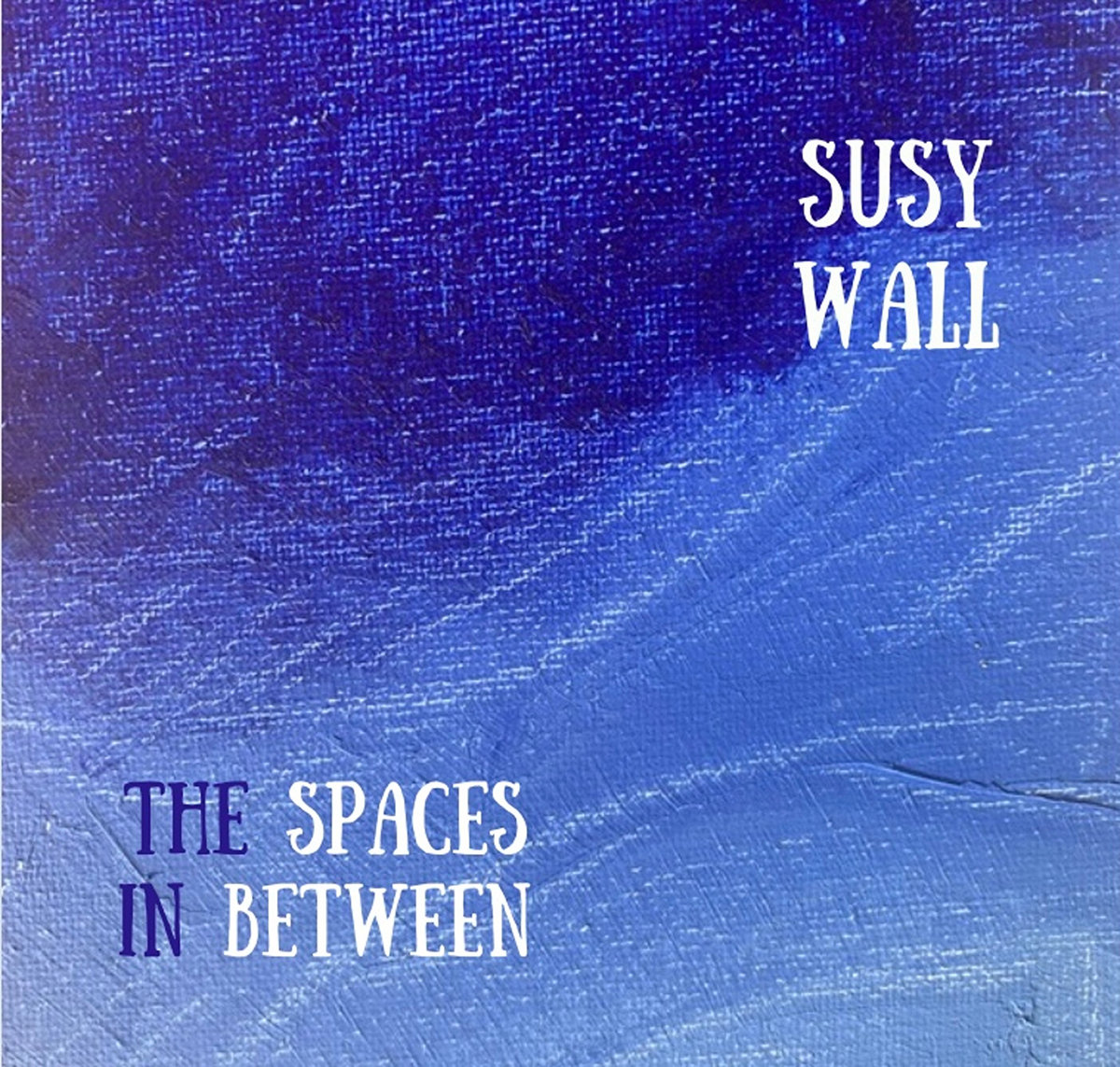 The spaces in between | Susy Wall
