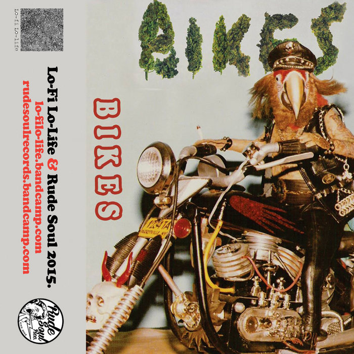 Bikes - S/T | Bikes | Lo-Fi Lo-Life