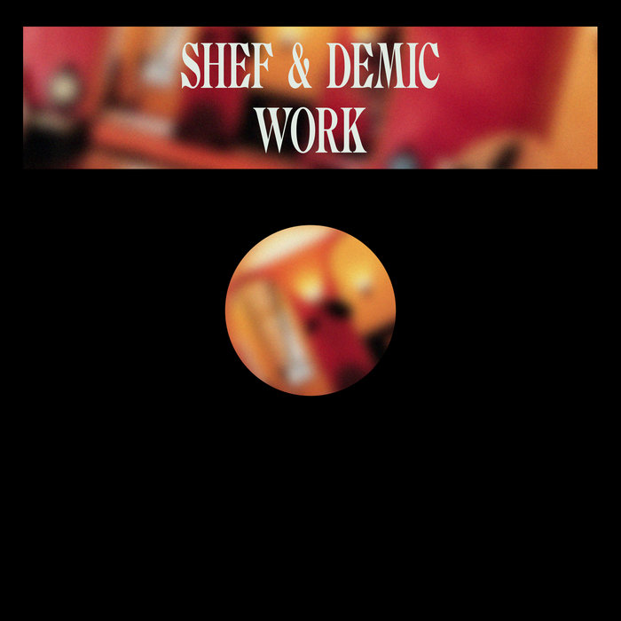 Work EP | Shef & Demic | House of Unity