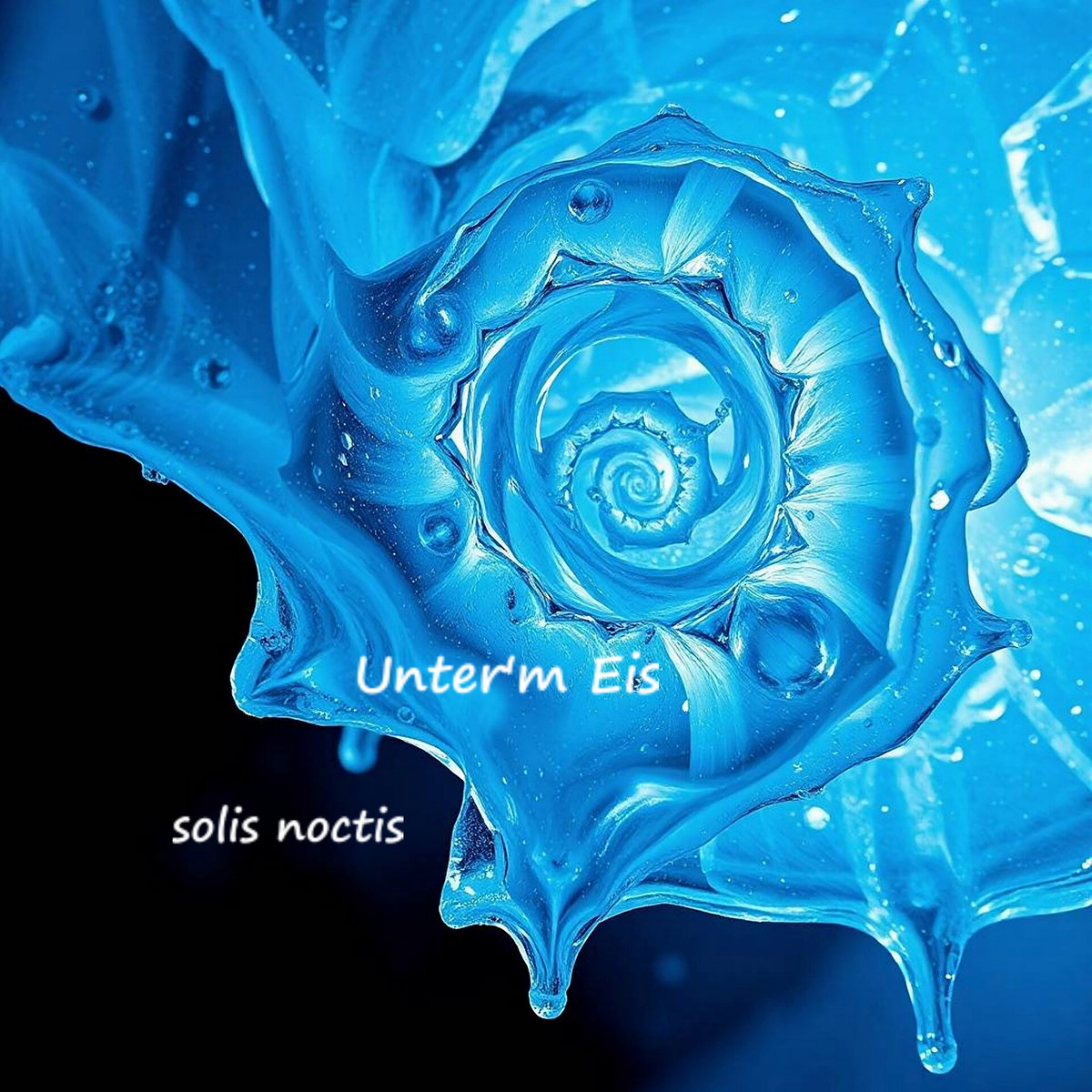 Unter'm Eis | Solis Noctis | Ingrid N