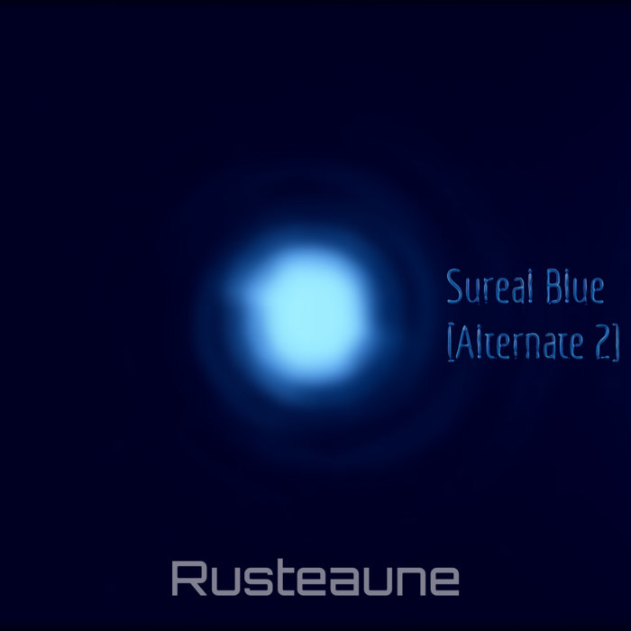 SUREAL BLUE [ALTERNATE 2] | Rusteaune