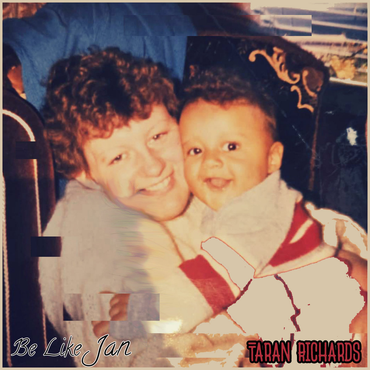 Be Like Jan | Taran Richards