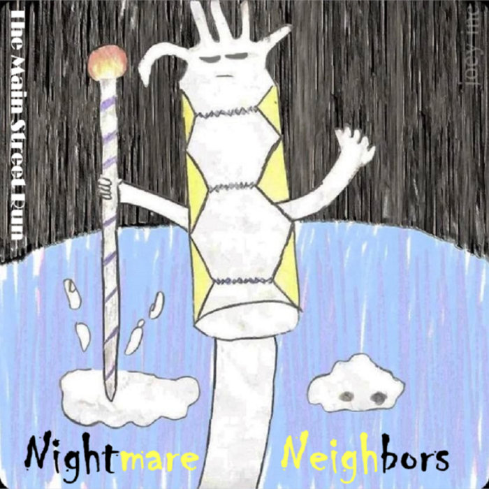 Nightmare Neighbors | The Main Street Run