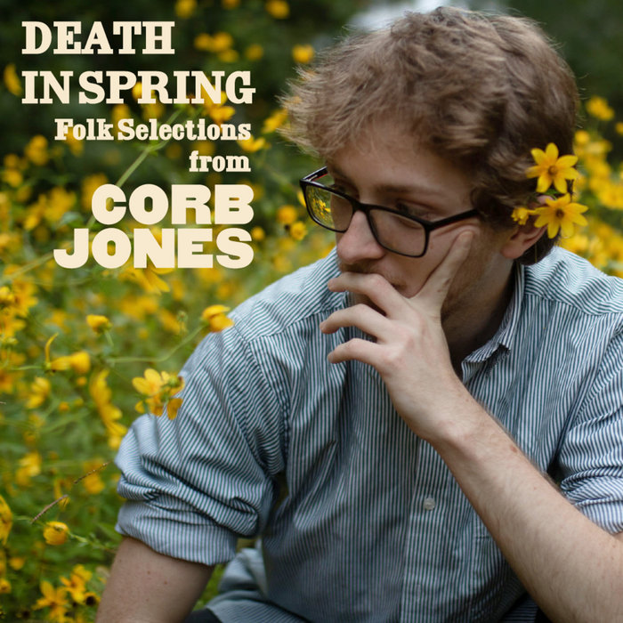 Death in Spring: Folk Selections | Happiness Jones