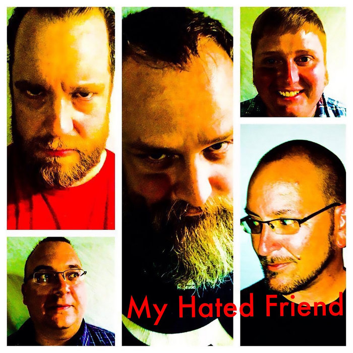 My Hated Friend | My Hated Friend