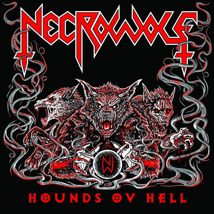 Hounds Ov Hell | Necrowolf