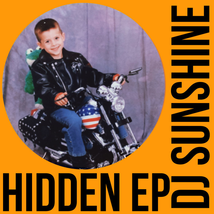 Hidden EP | DJ Sunshine