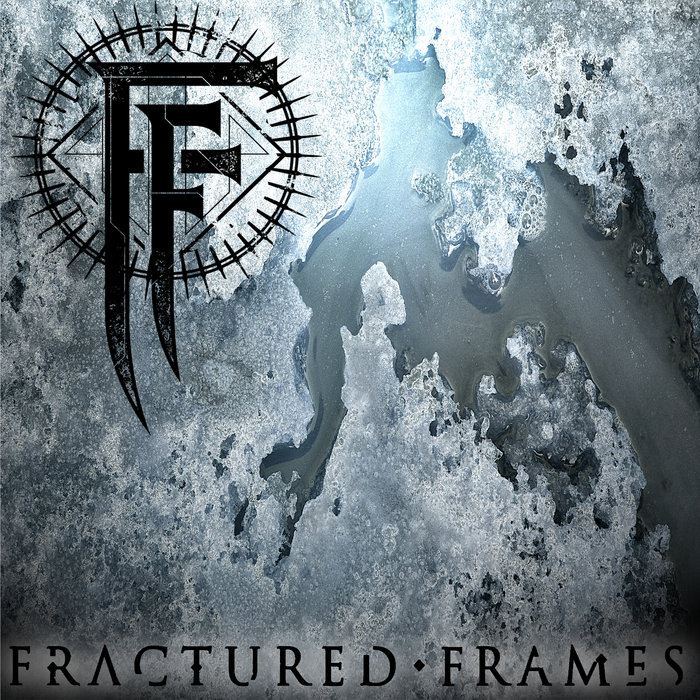 Fractured Frames | Fractured Frames