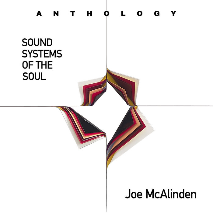 Sound Systems Of The Soul | Joe McAlinden