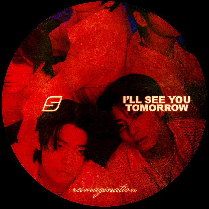 RMGNTS001: I'll See You There Tomorrow (Syú Reimagination) [Free ...