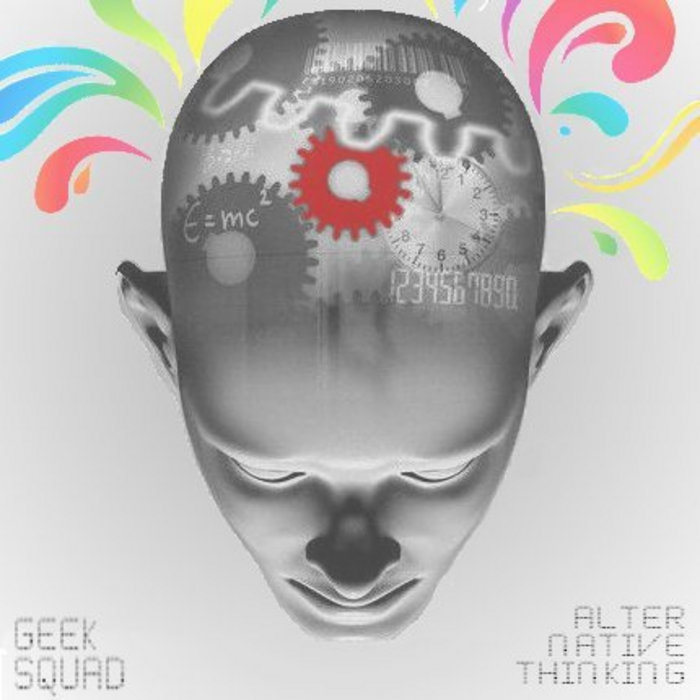 AlterNative Thinking | Geek Squad [PCRK]
