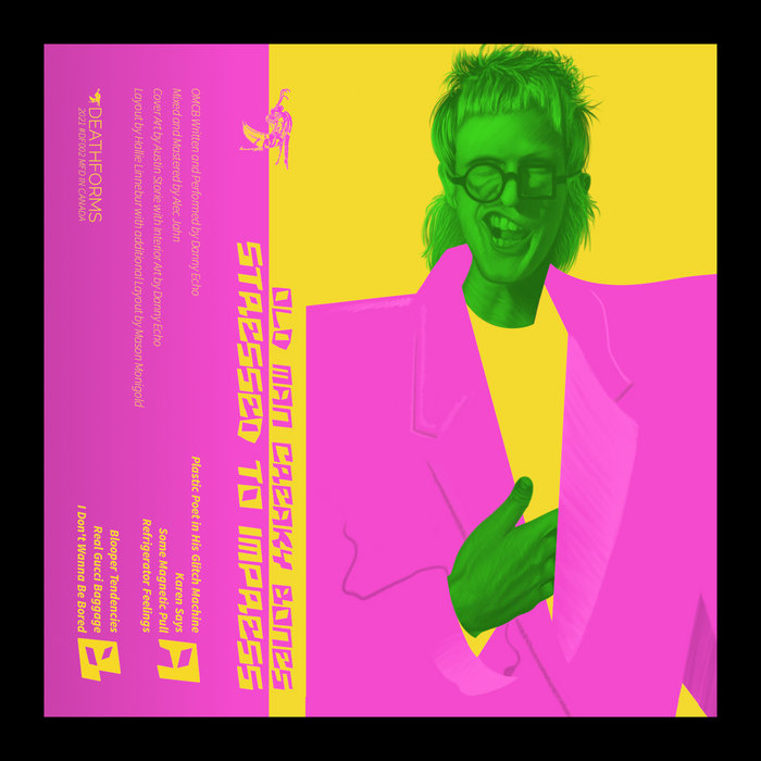 Stressed to Impress (DF002) | Old Man Creaky Bones | DEATHFORMS