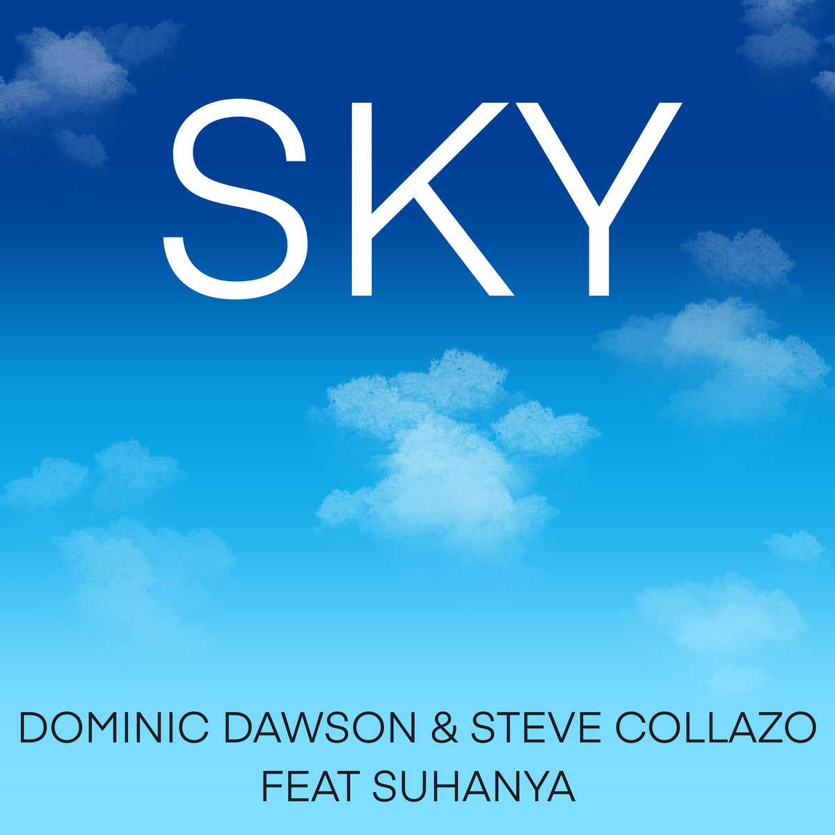 Sky | Dominic Dawson, Steve Collazo feat Suhanya | Dominic Dawson