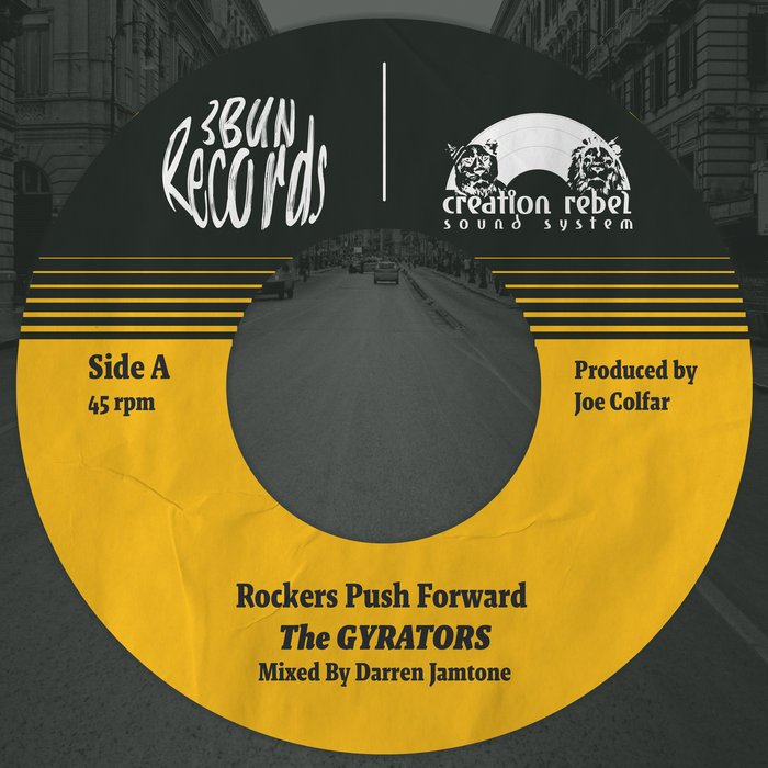 Rockers Push Forward | Creation Rebel Sound System