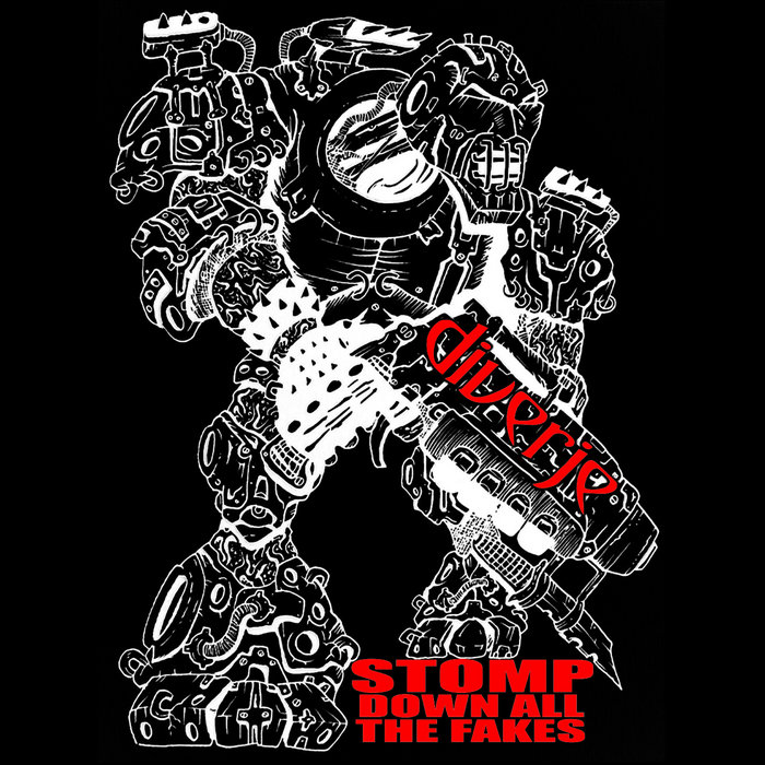 STOMP DOWN ALL THE FAKES | DIVERJE | DSBP Records