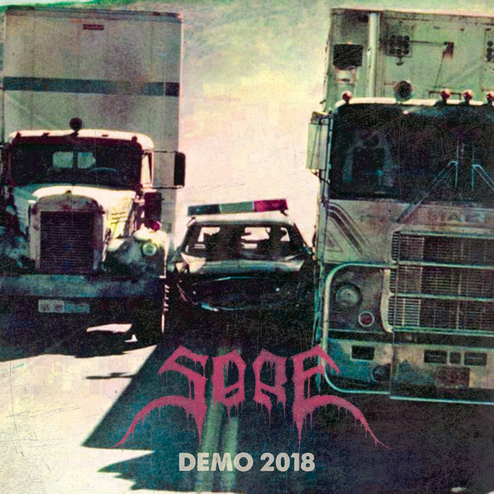 SORE - demo 2018 | SORE