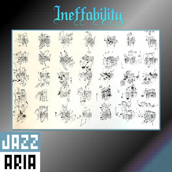 Ineffability | Jazzaria