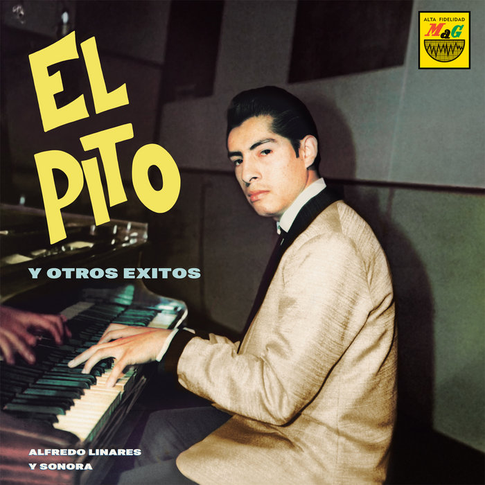 El Pito | Alfredo Linares y su Sonora | Discos MAG
