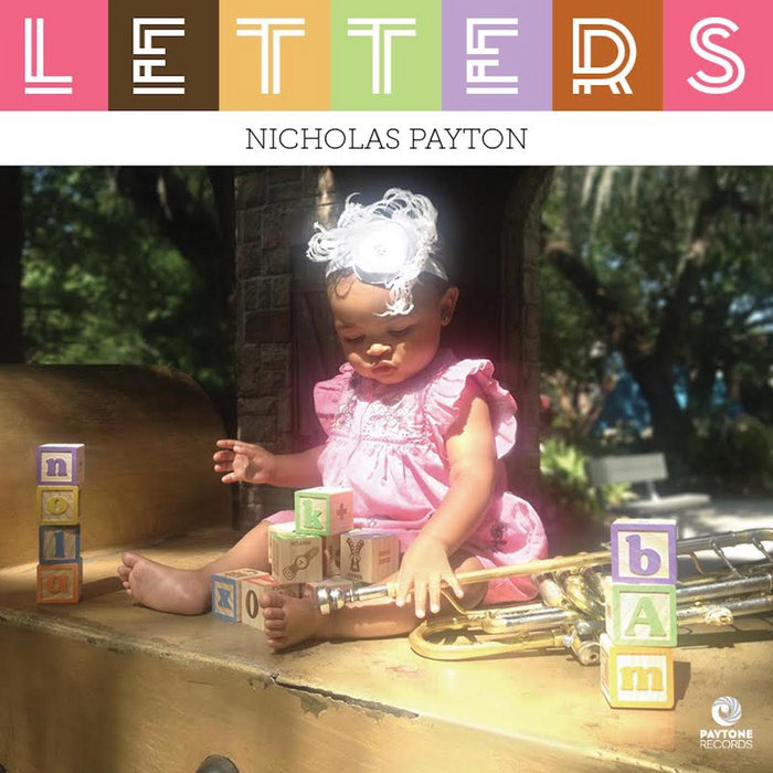 Letters | Nicholas Payton