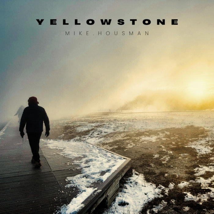 Yellowstone | Michael Housman | Dr.Mikes Healthiself Channel