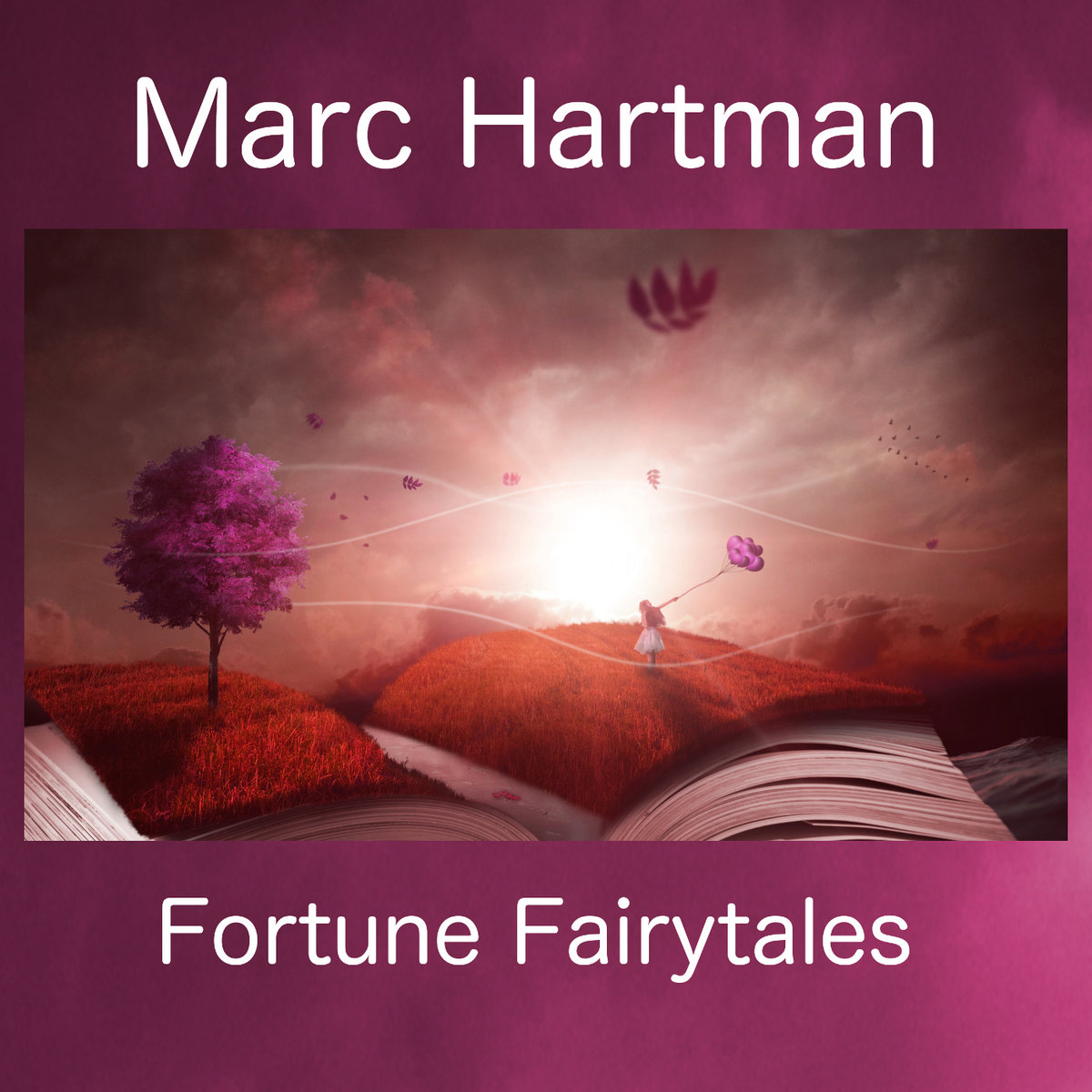 Fortune Fairytales | Marc Hartman | Lemongrassmusic