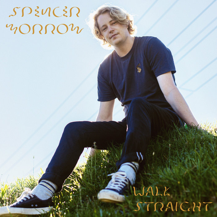 Walk Straight | Spencer Morrow