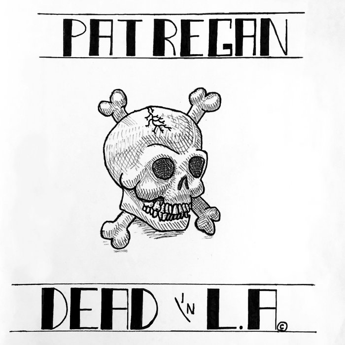 Dead in L.A. | Pat Regan