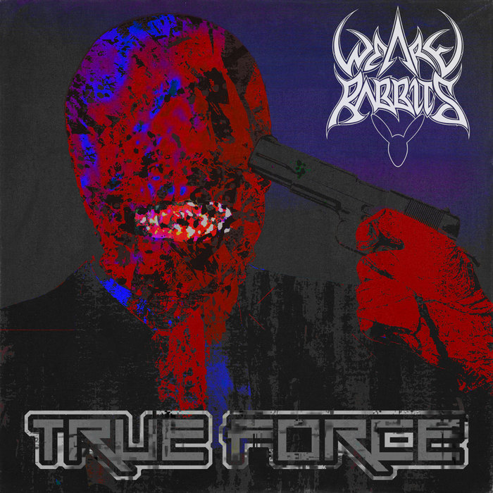 True Force | We Are Rabbits | Speedcore Worldwide Audio Netlabel