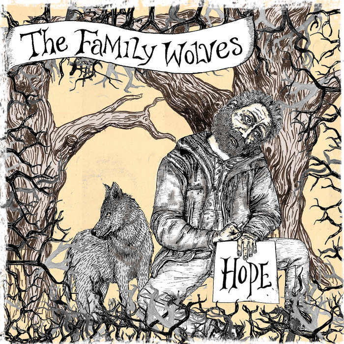 Hope | The Family Wolves