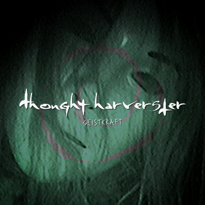 Thought Harvester (feat. Alejandro Maquiavelo & Tormenta) | Geistkraft