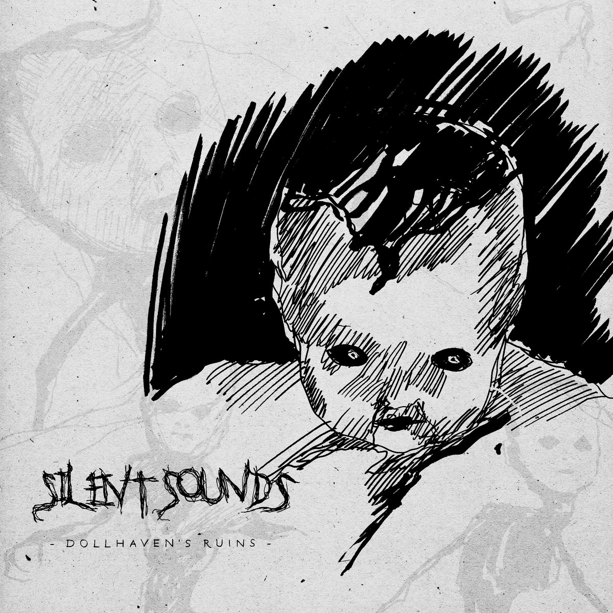 Dollhaven's Ruins | Silent Sounds