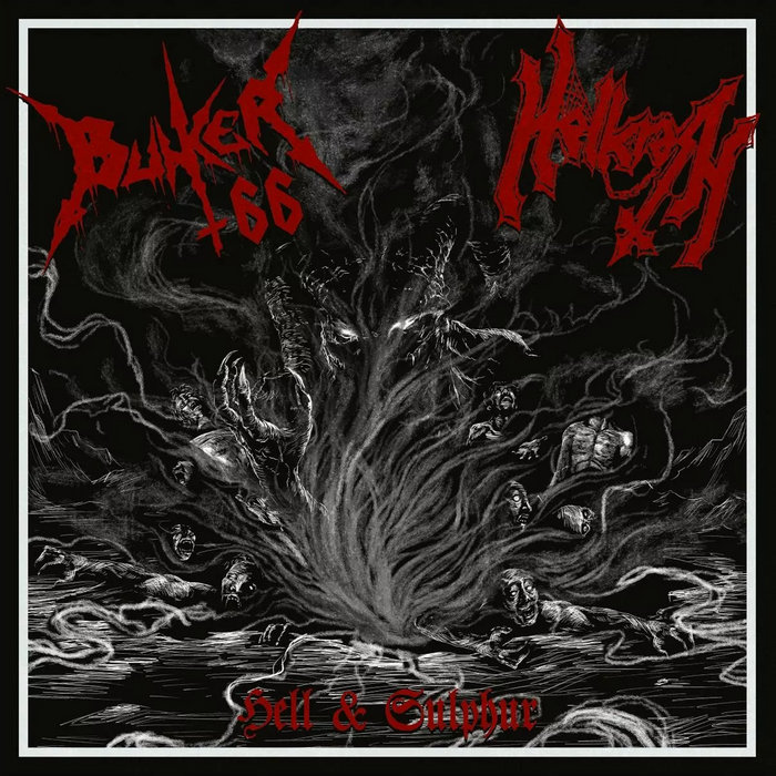 Hell & Sulphur (Split w/ Hellcrash) | Bunker 66