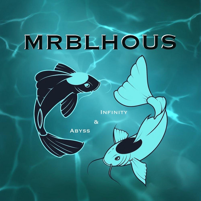 Infinity & Abyss | MRBLHOUS