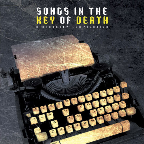 Songs in the Key of Death: A DEATHKEY Compilation | Various Artists ...