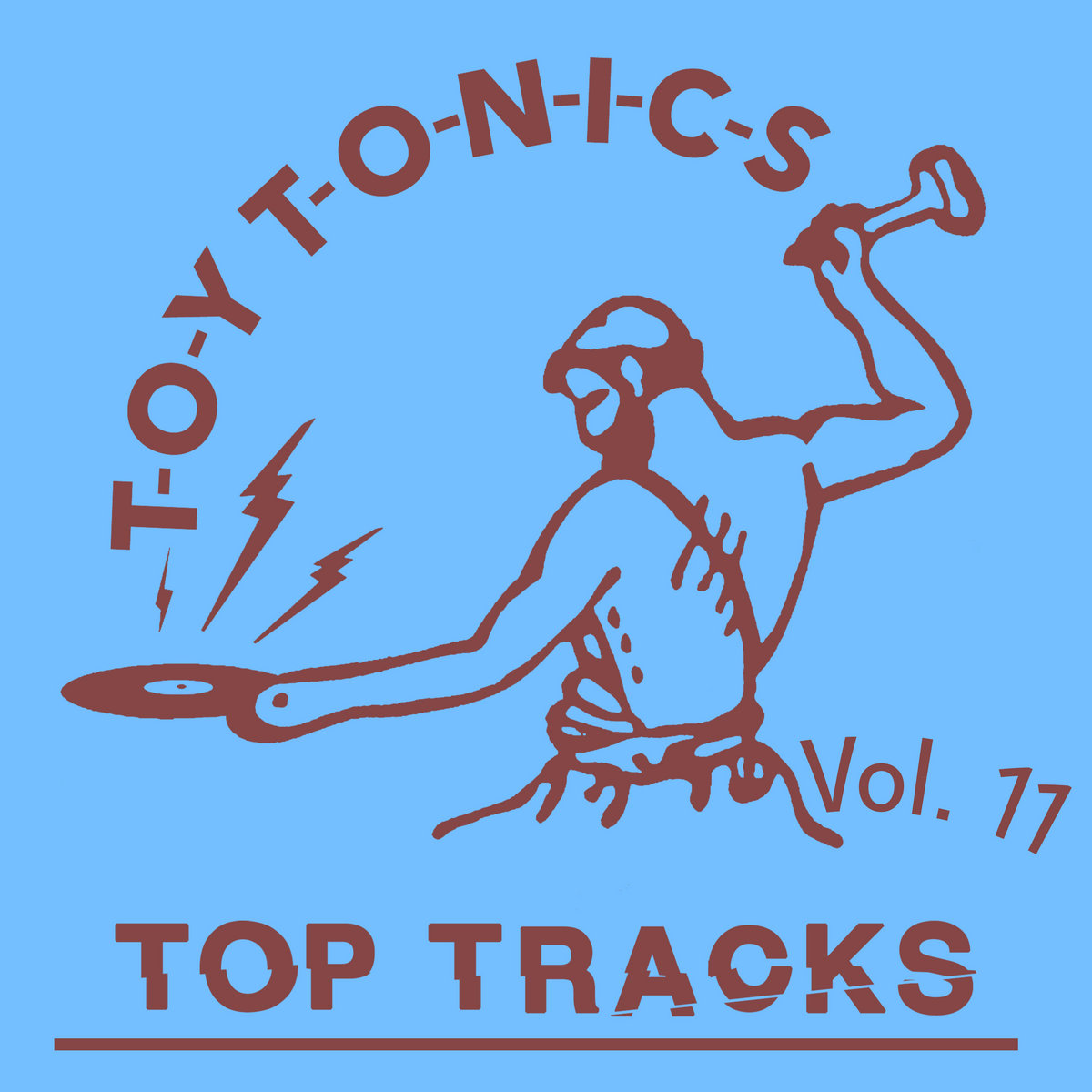 Top Tracks Vol. 11 | Toy Tonics