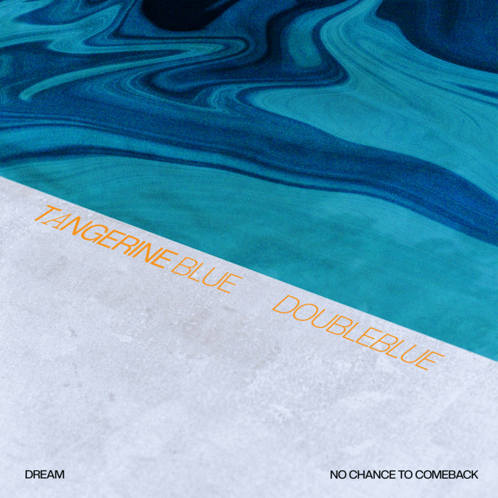 DOUBLEBLUE (Demo Single) | TANGERINE BLUE | Tangerine Blue
